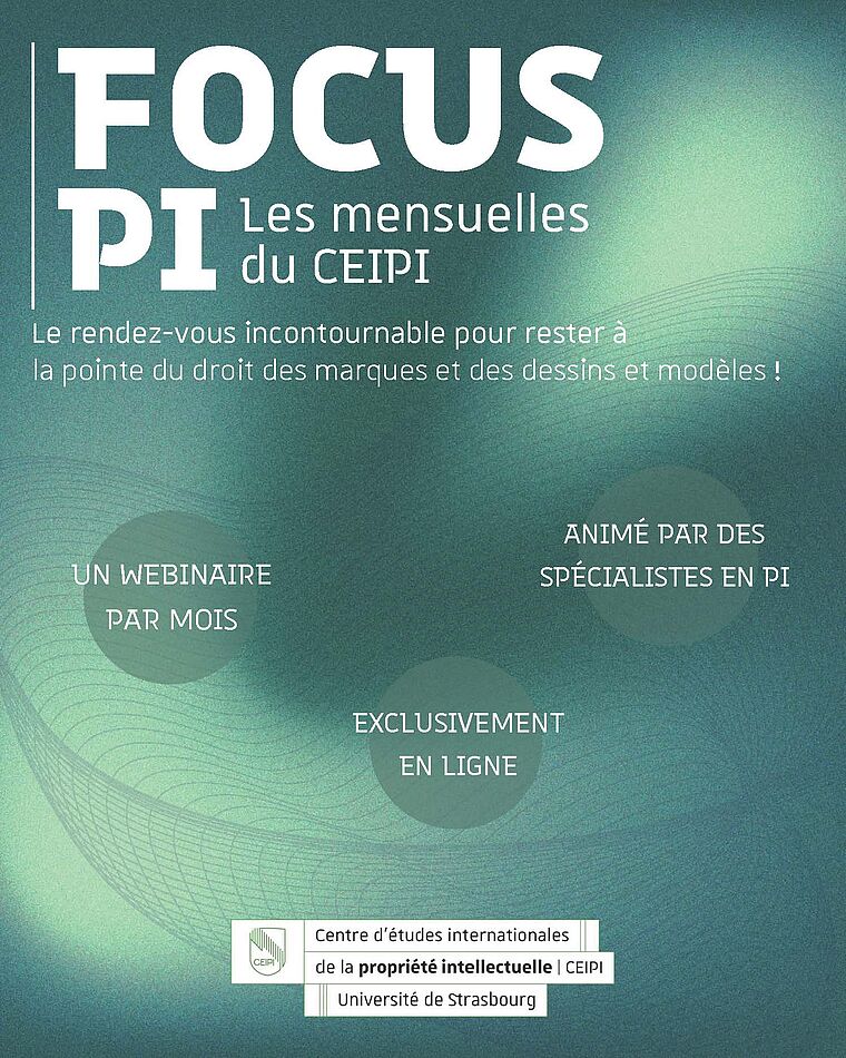 Focus PI – Marques, dessins et modèles - CEIPI - Center for ...